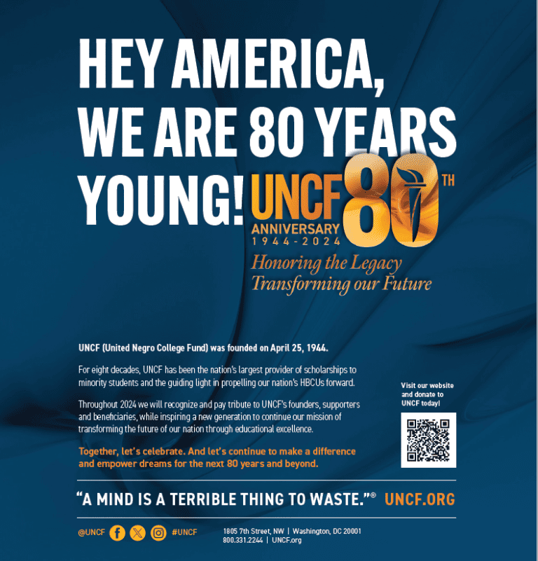 UNCF 80th Anniversary: Honoring the Legacy, Transforming our Future - UNCF